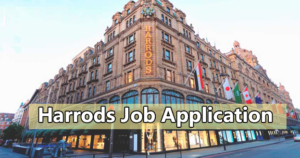 Harrods Job Application Guide 2025 - Careers, How to Apply, Positions ...