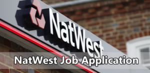 NatWest Job Application Guide 2025 - Careers, How to Apply, Positions ...