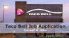 Taco Bell Application Online & PDF 2022 | Careers, How to Apply ...