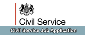Civil Service Job Application Form 2022 | Careers, How to Apply ...